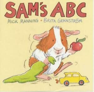 Sam's ABC: Mick Manning: 9780744529739: Amazon.com: Books