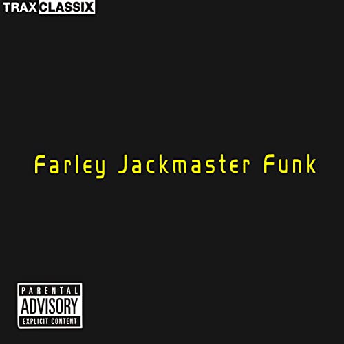 Amazon.com: Farley "Jackmaster" Funk [Explicit] : Farley "Jackmaster ...