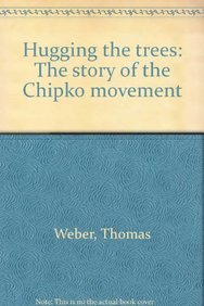 Amazon.in: Buy Hugging the Trees: The Story of the Chipko Movement Book ...