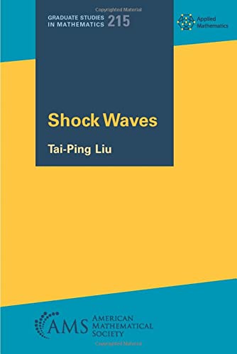 Amazon.com: Shock Waves (Graduate Studies in Mathematics, 215 ...