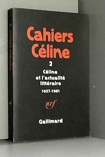 Amazon.com: Céline et l'actualité littéraire 1957-1961: 1957-1961 ...