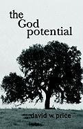 The God Potential: Price, David W.: 9781413797336: Amazon.com: Books
