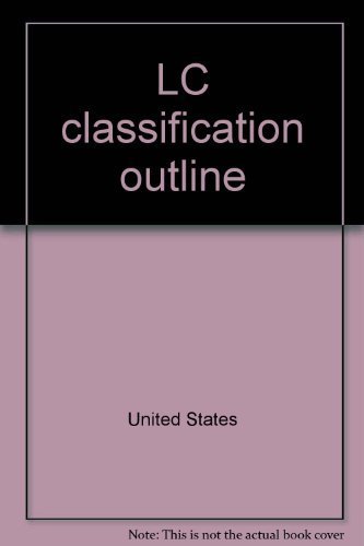 LC classification outline: United States: 9780844402550: Amazon.com: Books