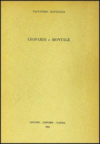 Leopardi e Montale : Battaglia, Salvatore: Amazon.es: Libros