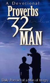 A Devotional Proverbs 32 Man : Amazon.in: Books