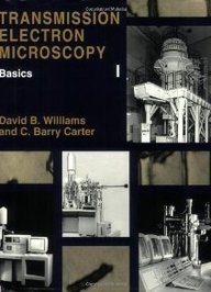 Transmission Electron Microscopy : A Textbook for Materials Science (4 ...