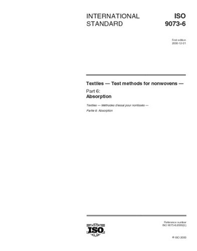 ISO 9073-6:2000, Textiles - Test methods for nonwovens - Part 6 ...