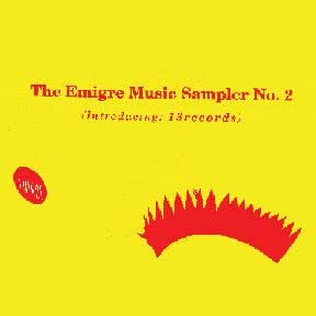 Various Artists - Emigre Music Sampler Vol. 2 (Introducing: 13records ...