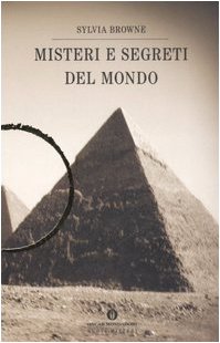 Misteri e segreti del mondo : Browne, Sylvia: Amazon.com.mx: Libros