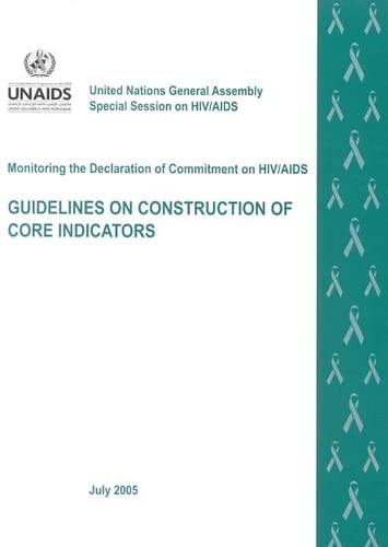 Monitoring the Declaration of Commitment on HIV/AIDS: Guidelines on ...