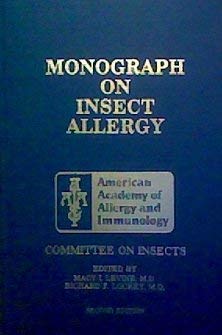 Monograph on Insect Allergy: MacY I. Levine, Richard F. Lockey ...