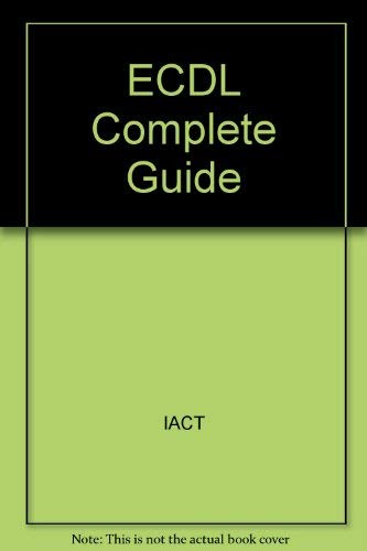 ECDL Complete Guide: Amazon.co.uk: 9780953945412: Books