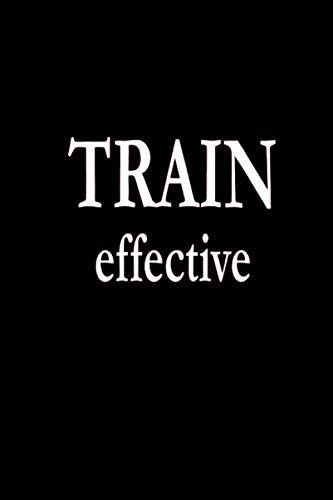 Amazon.com: TRAIN effective: Trainiere hart und effektiv. Der 100% Weg ...