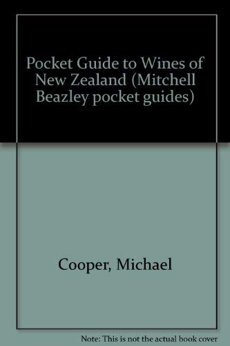 Pocket Guide to Wines of New Zealand (Mitchell Beazley Pocket Guides): Cooper, Michael ...