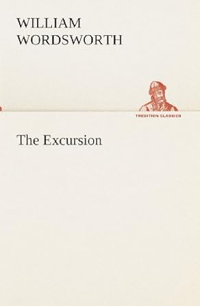 The Excursion: Wordsworth, William: 9783849559694: Amazon.com: Books