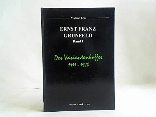 Ernst Franz Grunfeld 1893-1962 Eine Biographie Zum 100 Geburtstag Des ...