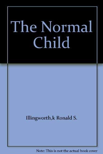 Buy Normal Child: Some Problems of the Early Years and Their Treatment ...