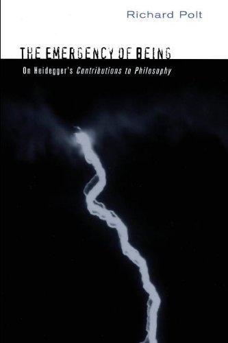 The Emergency of Being: On Heidegger's "Contributions to Philosophy ...