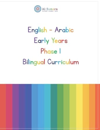 English - Arabic Early Years Phase 1 Bilingual Curriculum: Early Years ...