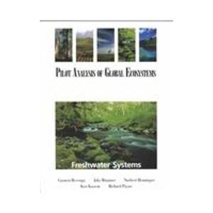 The Pilot Analysis of Global Ecosystems (PAGE) : Freshwater Systems ...