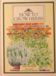 How to Grow Herbs: Culpepper Guides: Amazon.co.uk: Ian, Thomas ...