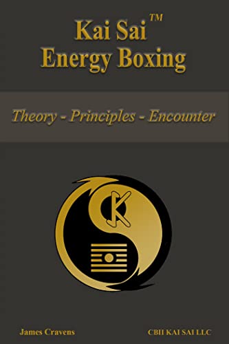 Kai Sai Energy Boxing (Chinese Boxing Book 2) - Kindle edition by ...