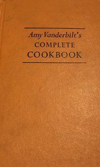 Amy Vanderbilt's Complete Cookbook: Amy Vanderbilt: Amazon.com: Books