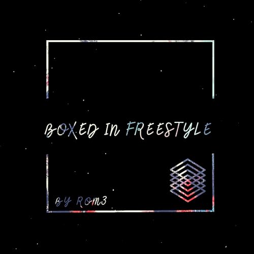 BOXED IN FREESTYLE de Rom3 en Amazon Music Unlimited