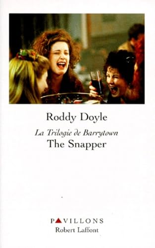 The snapper (en français): Roddy Doyle: 9782221081747: Amazon.com: Books