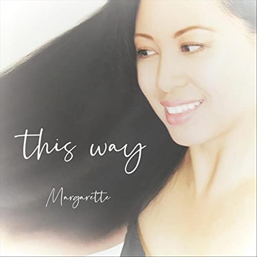 This Way de Margarette en Amazon Music Unlimited