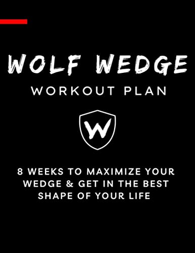 Wolf Wedge Workout Plan - Kindle edition by Sanders, Joel . Health ...