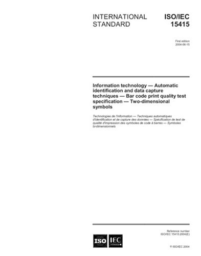 ISO/IEC 15415:2004, Information technology - Automatic identification ...