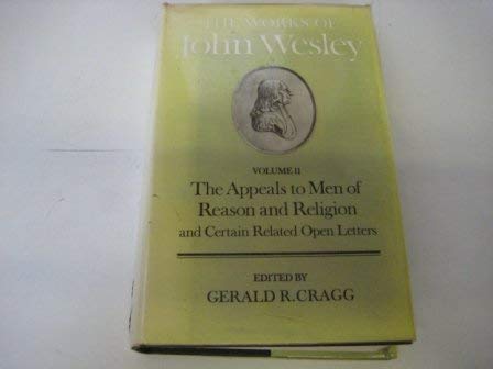 The Works of John Wesley (Oxford Edition of the Works of John Wesley ...