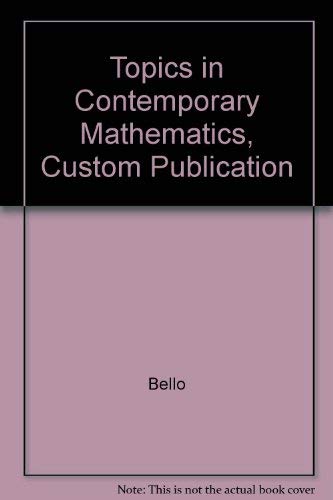 Amazon.com: Topics in Contemporary Mathematics, Custom Publication ...
