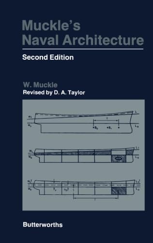 Muckle's Naval Architecture: Muckle, W.: 9781483112312: Amazon.com: Books