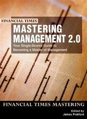 Mastering Management 2.0: your single source guide to becoming a master ...