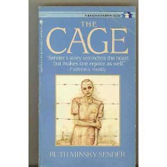 Cage, The: Sender, Ruth Minsky: 9780553270037: Amazon.com: Books
