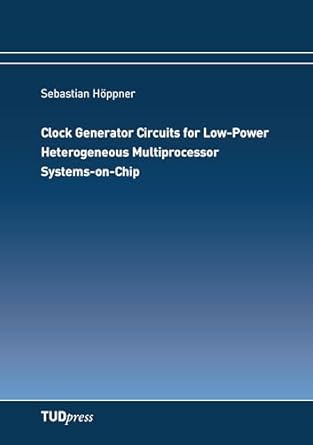 Clock Generator Circuits for Low-Power Heterogeneous Multiprocessor ...
