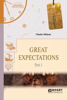 Great expectations. Part 1. Bolshie nadezhdy v 2-h chastyah. Chast 1 ...