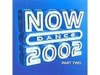 Now Dance 2002 Vol. 2 (2 CD) - Amazon.com Music