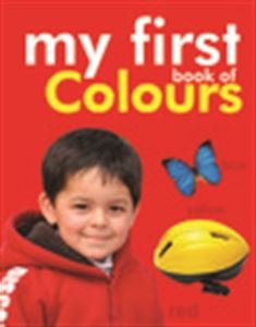My First Book Of Colours: Na: 9780753723852: Amazon.com: Books