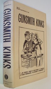 Gunsmith kinks;: A fascinating and widely varied accumulation of shop ...