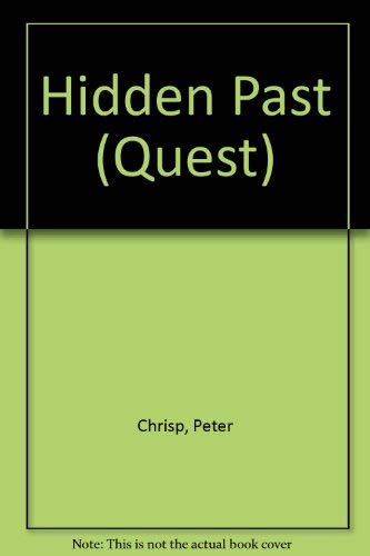 Hidden Past (Quest): Hicks, Peter: 9780750216500: Amazon.com: Books