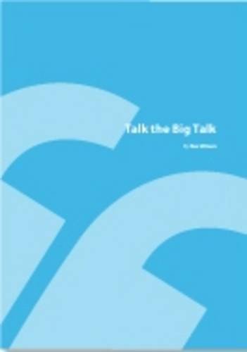 Talk The Big Talk: Wilson, Ros: 9780954701956: Amazon.com: Books