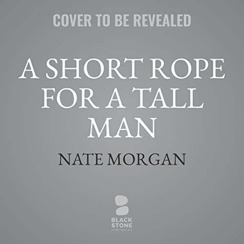 Amazon.com: A Short Rope for a Tall Man: The Carson Stone Western ...