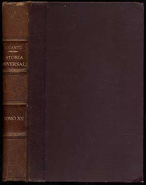 Storia Universale di Cesare Cantù: Decima Edizione Torinese: Tomo ...