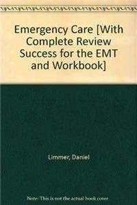 Buy Emergency Care + Workbook + Success! for the EMT Complete Review ...