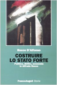 Amazon.com: Costruire lo Stato forte. Politica, diritto, economia in ...