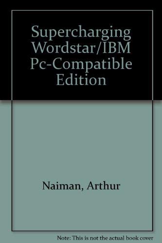 Buy Supercharging Wordstar/IBM Pc-Compatible Edition Book Online at Low ...