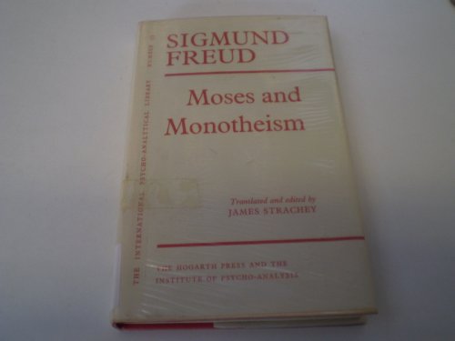 Moses and Monotheism: Amazon.com: Books